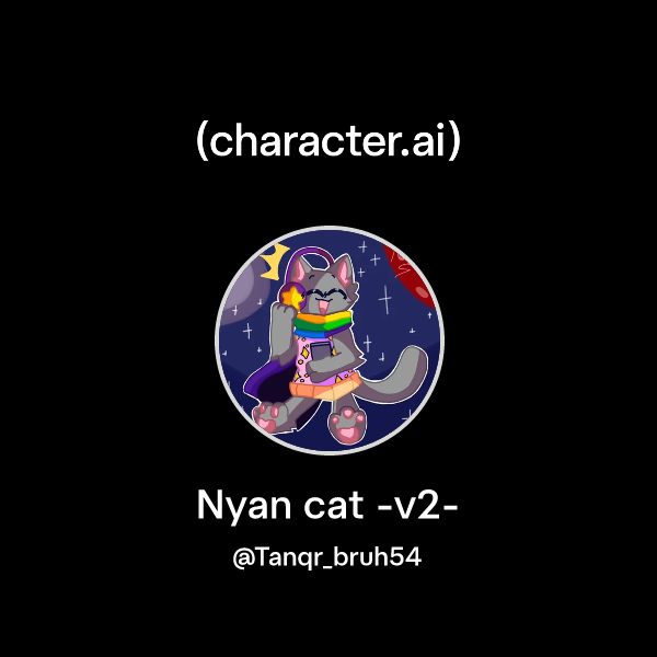 Chat with Nyan cat -v2- | character.ai | AI Chat, Reimagined–Your Words ...