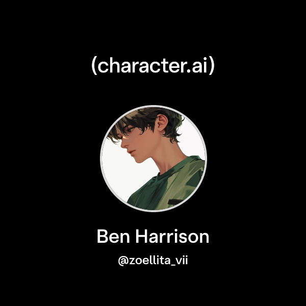 Chat with Ben Harrison | character.ai | AI Chat, Reimagined–Your Words ...