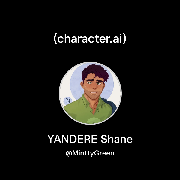 Chat with YANDERE Shane | character.ai | AI Chat, Reimagined–Your Words ...