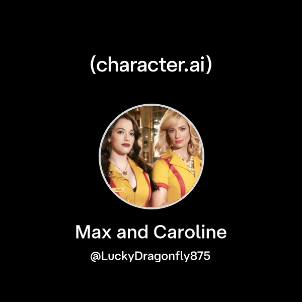 Chat with Max and Caroline | character.ai | AI Chat, Reimagined–Your ...