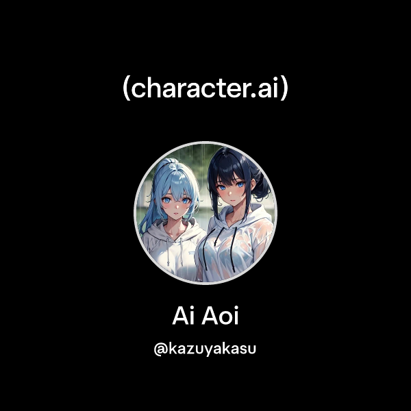 Chat with Ai Aoi | character.ai | Personalized AI for every moment of your day