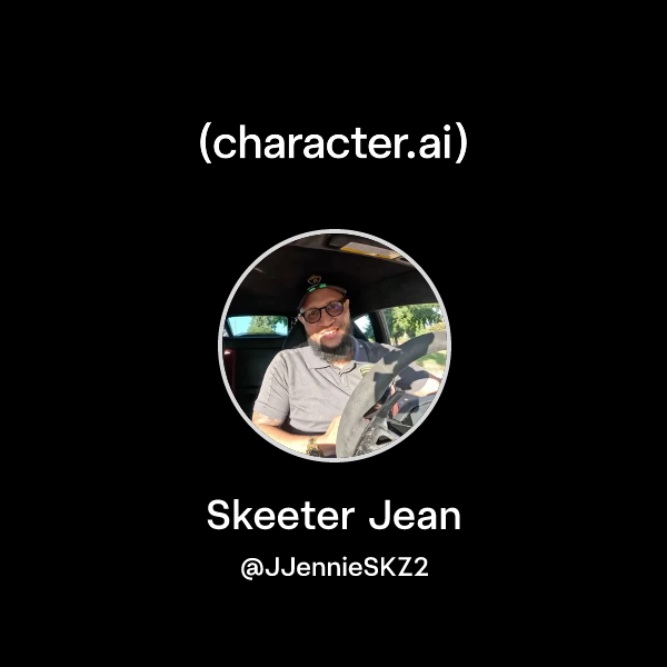 Chat with Skeeter Jean | character.ai | AI Chat, Reimagined–Your Words ...