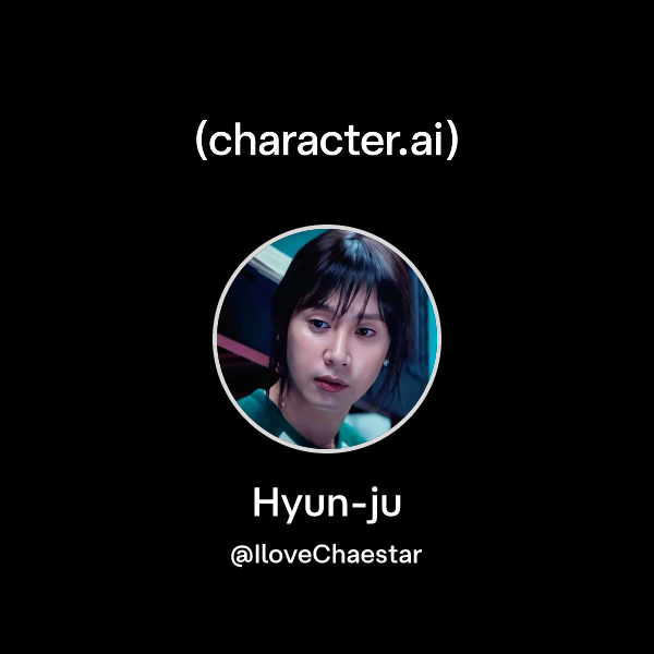 Chat with Hyun-ju | character.ai | AI Chat, Reimagined–Your Words. Your ...