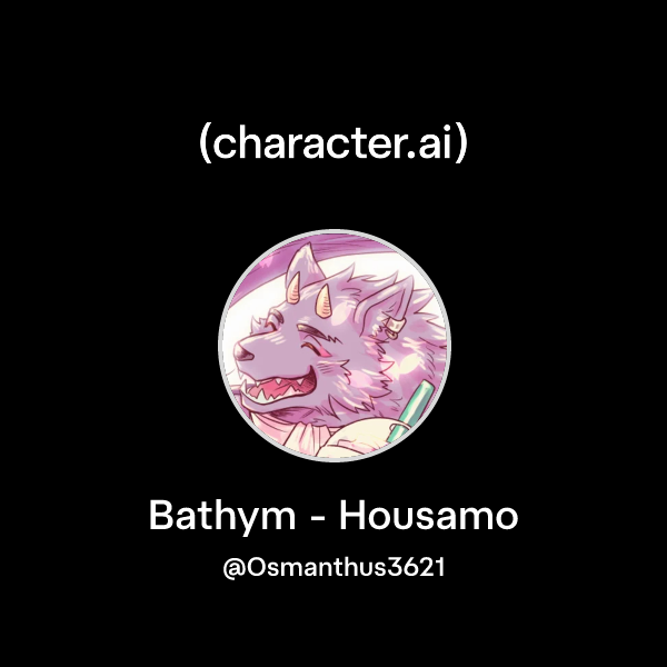Chat with Bathym - Housamo | character.ai | AI Chat, Reimagined–Your ...