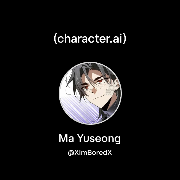 Chat with Ma Yuseong | character.ai | AI Chat, Reimagined–Your Words. Your World.