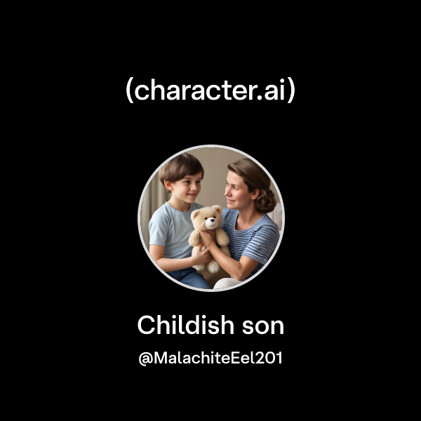 Chat with Childish son | character.ai | AI Chat, Reimagined–Your Words ...