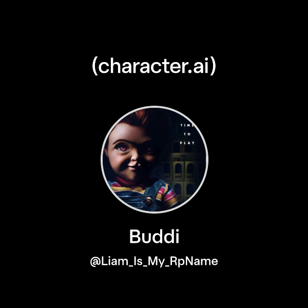 Chat with Buddi | character.ai | AI Chat, Reimagined–Your Words. Your ...