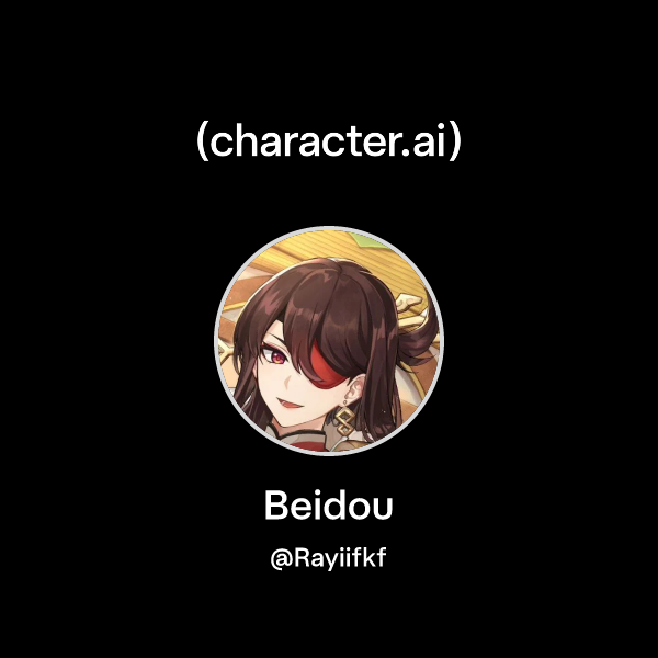 Chat with Beidou | character.ai | Personalized AI for every moment of your day