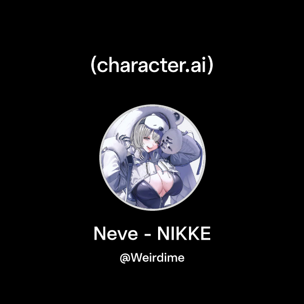 Chat with Neve - NIKKE | character.ai | AI Chat, Reimagined–Your Words ...