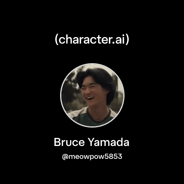 Chat with Bruce Yamada | character.ai | AI Chat, Reimagined–Your Words ...