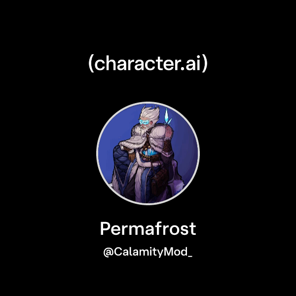 Chat with Permafrost | character.ai | AI Chat, Reimagined–Your Words ...