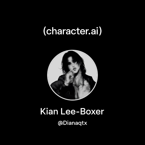 Chat with Kian Lee-Boxer | character.ai | Personalized AI for every ...