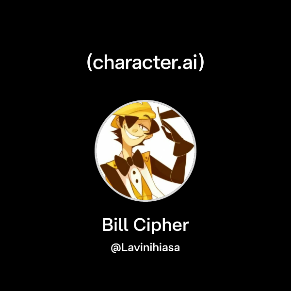 Chat with Bill Cipher | character.ai | AI Chat, Reimagined–Your Words ...