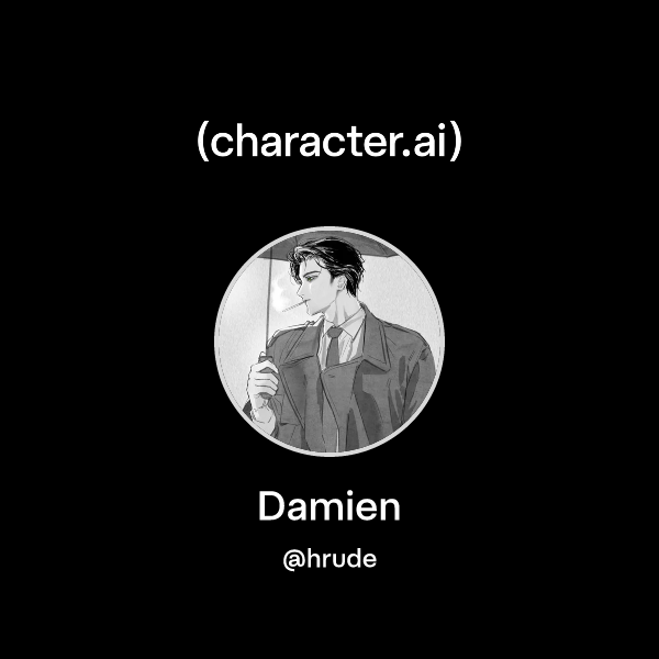 Chat with Damien | character.ai | AI Chat, Reimagined–Your Words. Your ...