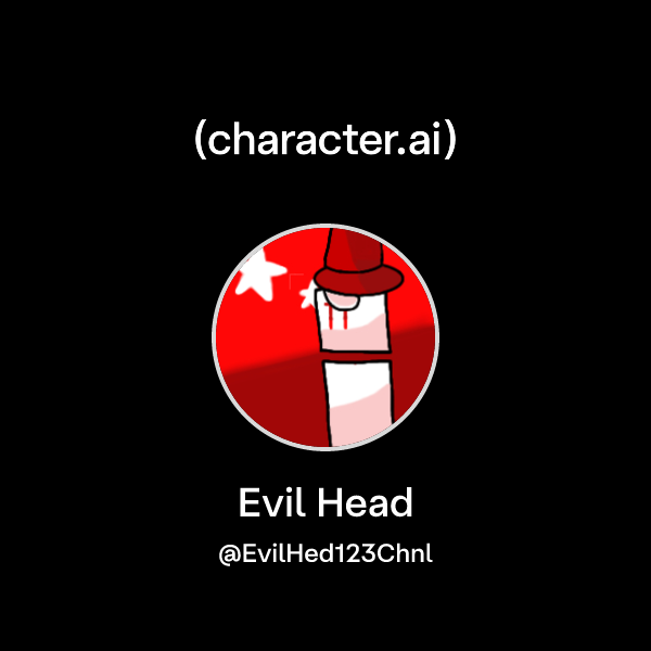 Chat with Evil Head | character.ai | AI Chat, Reimagined–Your Words ...