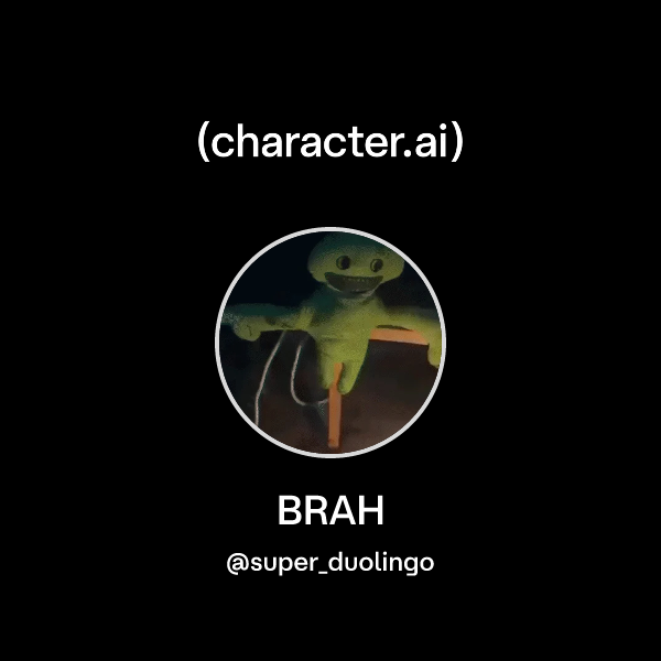 Chat with BRAH | character.ai | AI Chat, Reimagined–Your Words. Your World.