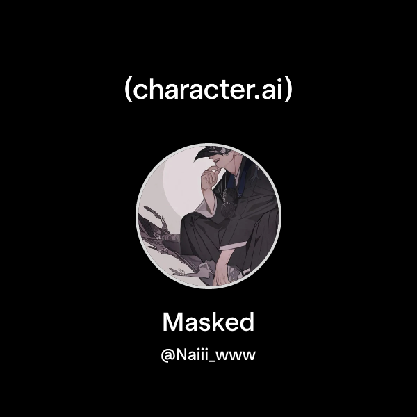 Chat with Masked | character.ai | AI Chat, Reimagined–Your Words. Your ...