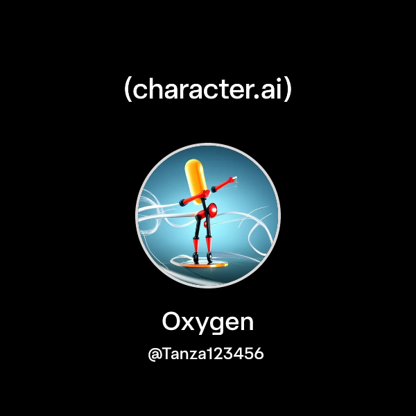 Chat with Oxygen | character.ai | AI Chat, Reimagined–Your Words. Your ...