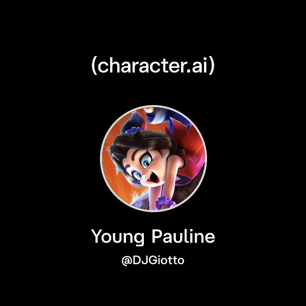 Chat with Young Pauline | character.ai | AI Chat, Reimagined–Your Words ...