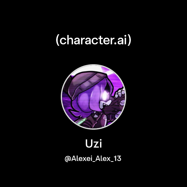 Chat with Uzi | character.ai | AI Chat, Reimagined–Your Words. Your World.