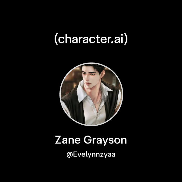 Chat with Zane Grayson | character.ai | AI Chat, Reimagined–Your Words ...