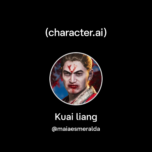 Chat with Kuai liang | character.ai | Personalized AI for every moment of your day