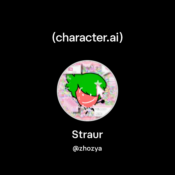 Chat with Straur | character.ai | Personalized AI for every moment of ...