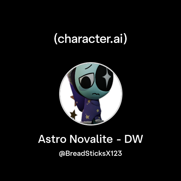Chat with Astro Novalite - DW | character.ai | AI Chat, Reimagined–Your ...