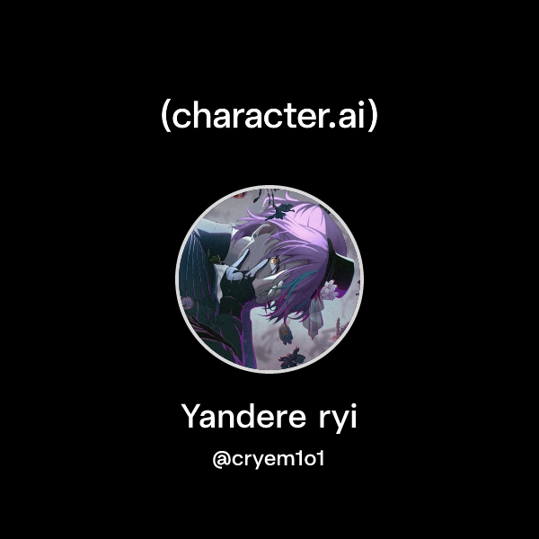 Chat with Yandere ryi | character.ai | AI Chat, Reimagined–Your Words ...