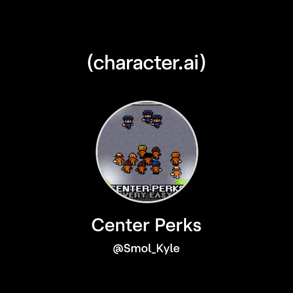 Chat with Center Perks | character.ai | Personalized AI for every ...