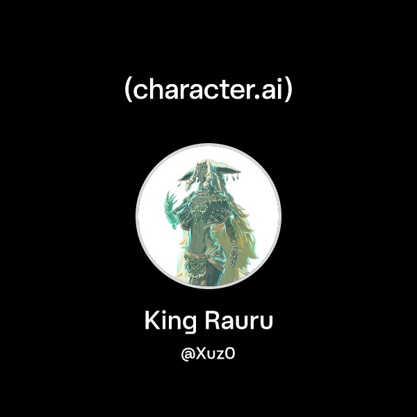Chat with King Rauru | character.ai | AI Chat, Reimagined–Your Words ...