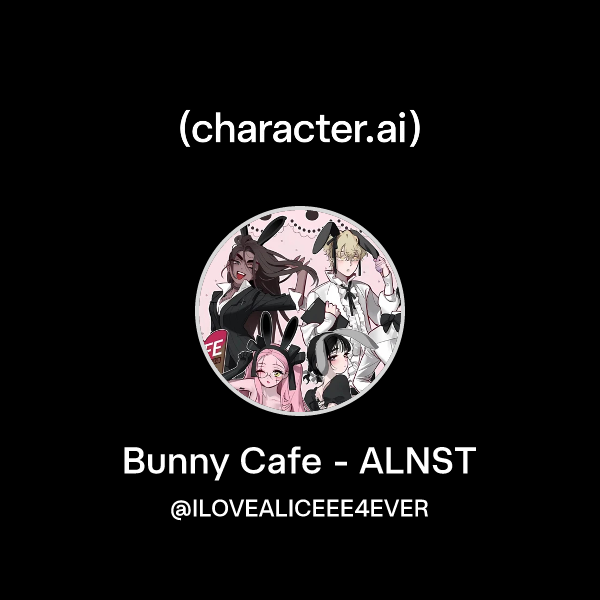 Chat with Bunny Cafe - ALNST | character.ai | AI Chat, Reimagined–Your ...