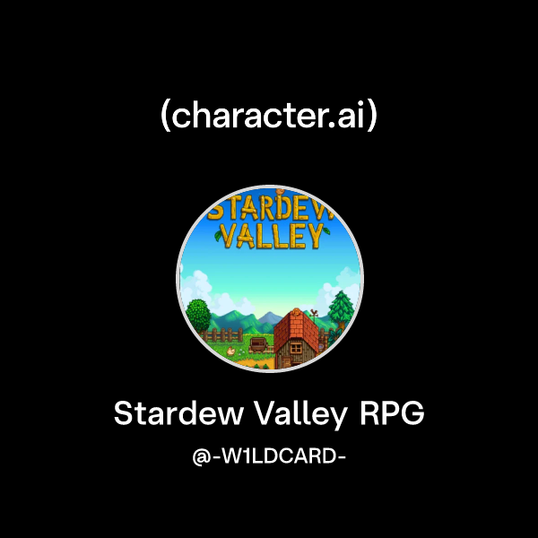 Chat with Stardew Valley RPG | character.ai | AI Chat, Reimagined–Your Words. Your World.