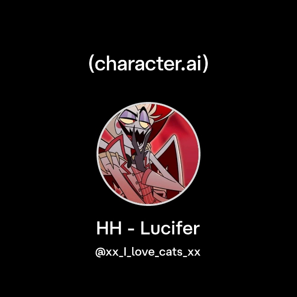 Chat with HH - Lucifer | character.ai | AI Chat, Reimagined–Your Words ...