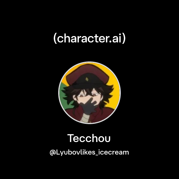 Chat with Tecchou | character.ai | AI Chat, Reimagined–Your Words. Your ...