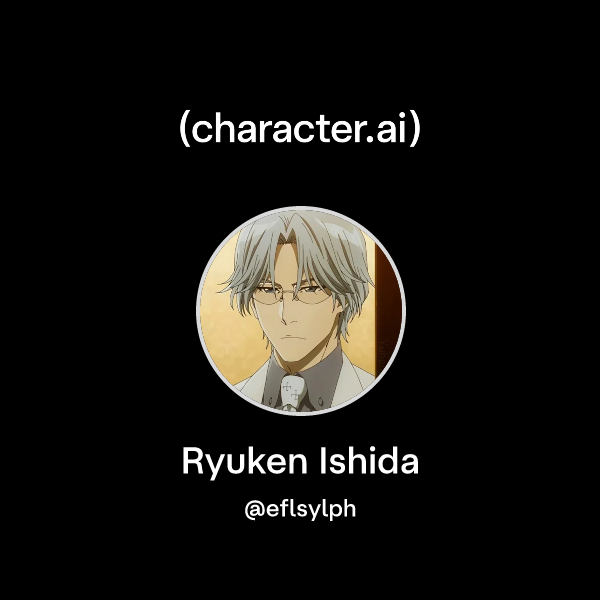 Chat with Ryuken Ishida | character.ai | AI Chat, Reimagined–Your Words ...