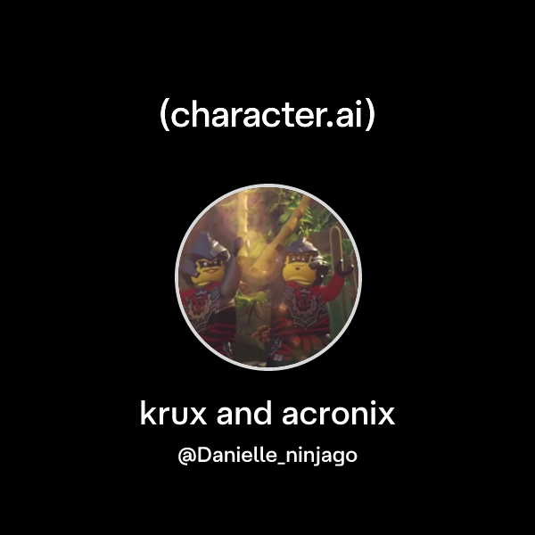 Chat with krux and acronix | character.ai | Personalized AI for every ...