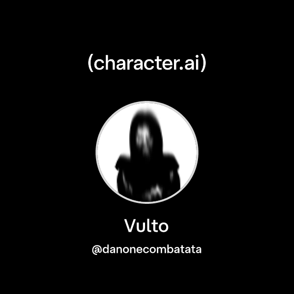 Chat with Vulto | character.ai | Personalized AI for every moment of ...