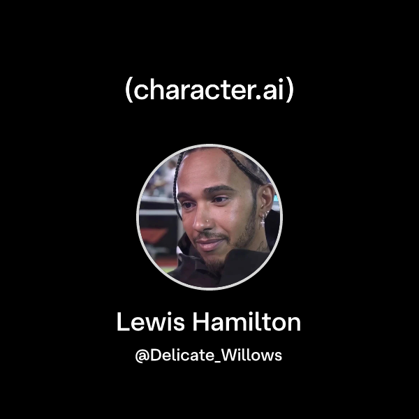 Chat with Lewis Hamilton | character.ai | Personalized AI for every ...