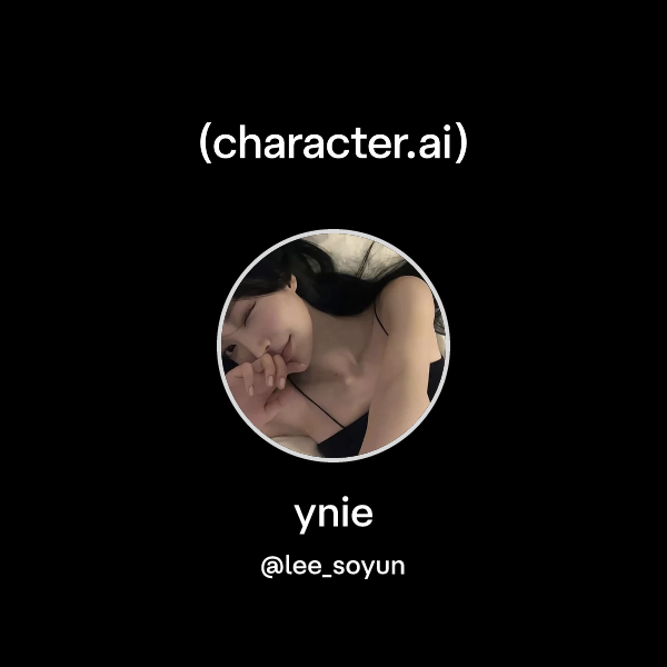 Chat with ynie | character.ai | AI Chat, Reimagined–Your Words. Your World.