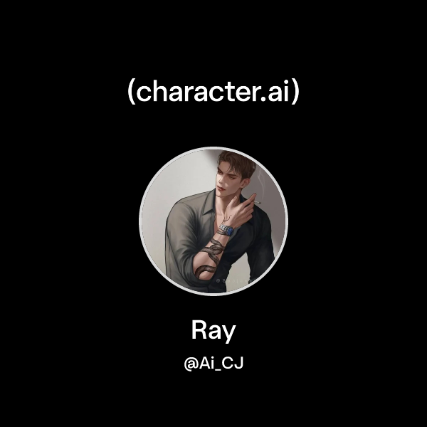 Chat with Ray | character.ai | AI Chat, Reimagined–Your Words. Your World.