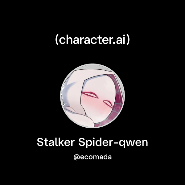 Chat with Stalker Spider-qwen | character.ai | AI Chat, Reimagined–Your ...