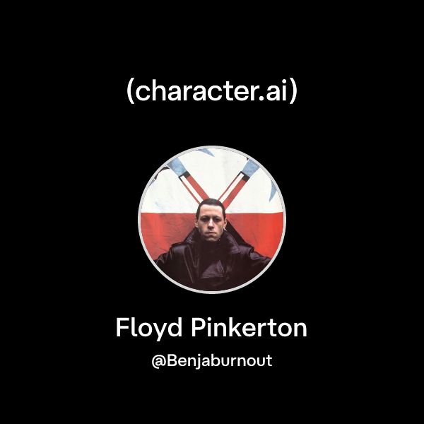 Chat with Floyd Pinkerton | character.ai | AI Chat, Reimagined–Your ...