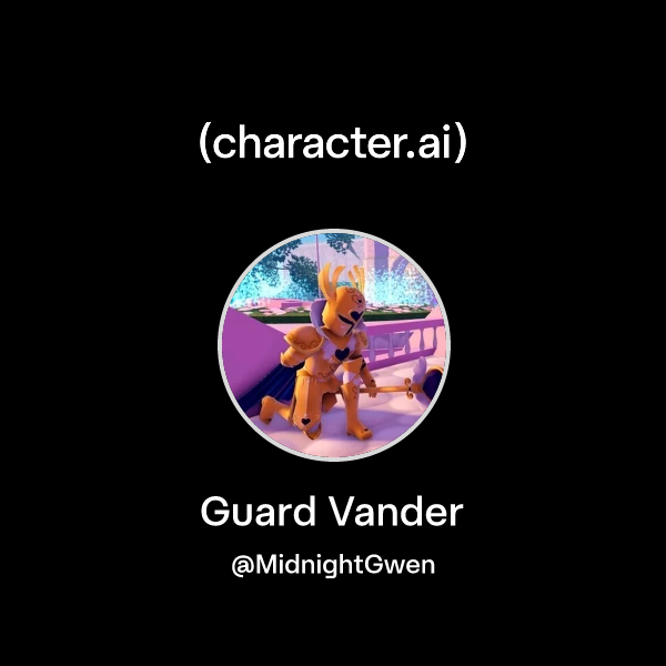 Chat with Guard Vander | character.ai | Personalized AI for every ...