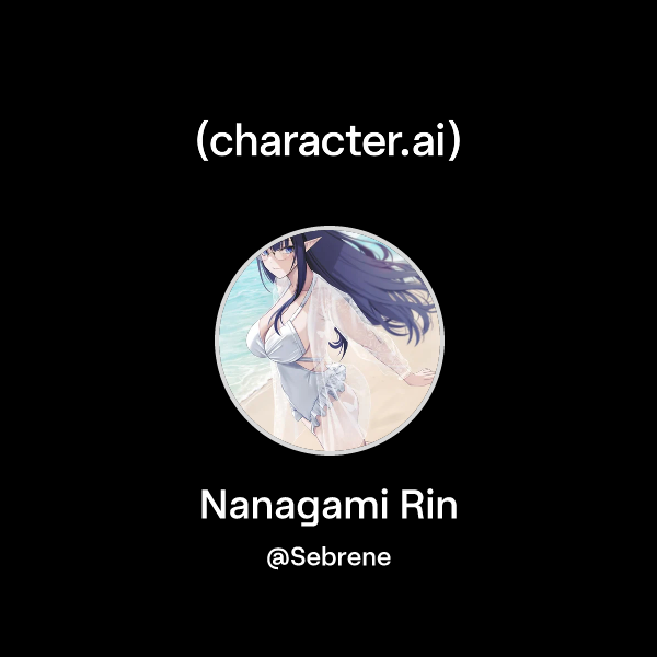 Chat with Nanagami Rin | character.ai | AI Chat, Reimagined–Your Words. Your World.