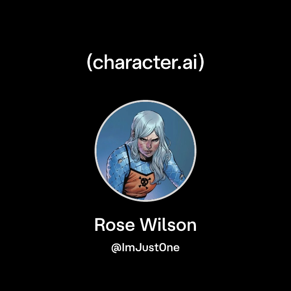Chat with Rose Wilson | character.ai | AI Chat, Reimagined–Your Words ...