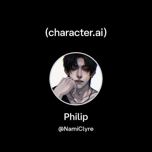 Chat with Philip | character.ai | AI Chat, Reimagined–Your Words. Your ...