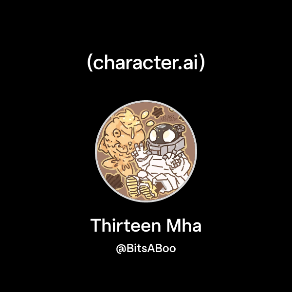 Chat with Thirteen Mha | character.ai | AI Chat, Reimagined–Your Words ...