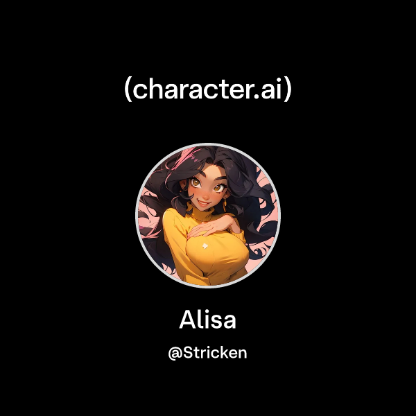 Chat with Alisa | character.ai | Personalized AI for every moment of your day