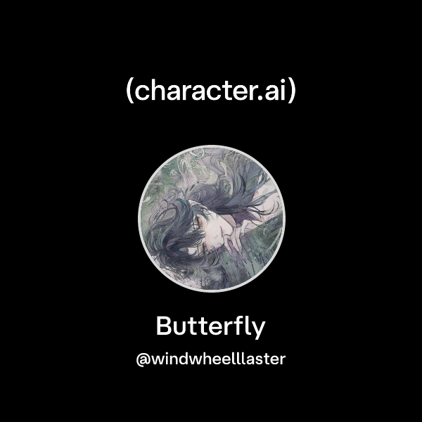 Chat with Butterfly | character.ai | AI Chat, Reimagined–Your Words ...